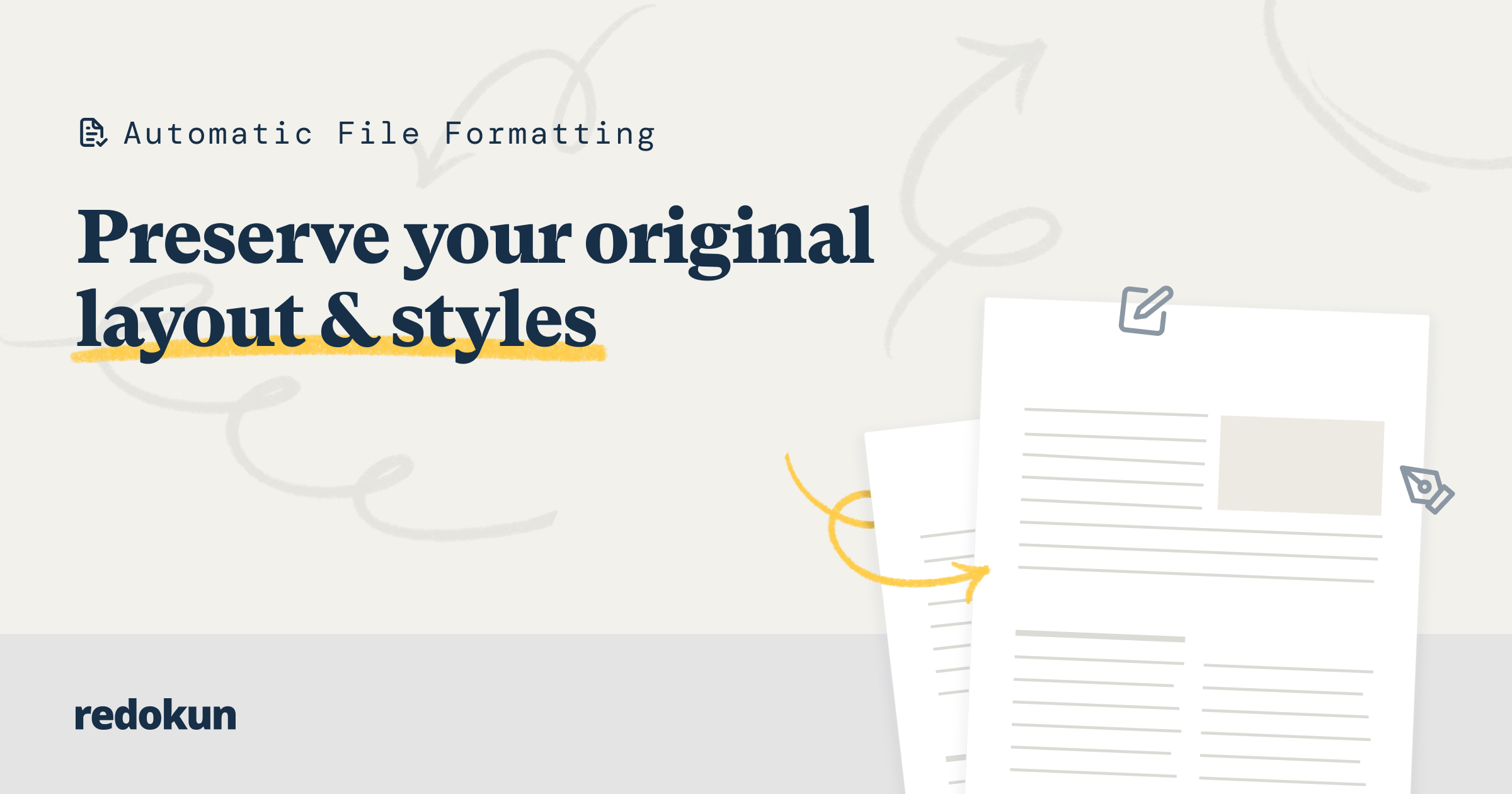 Automatic Document Formatting - keep your original layout intact | Redokun